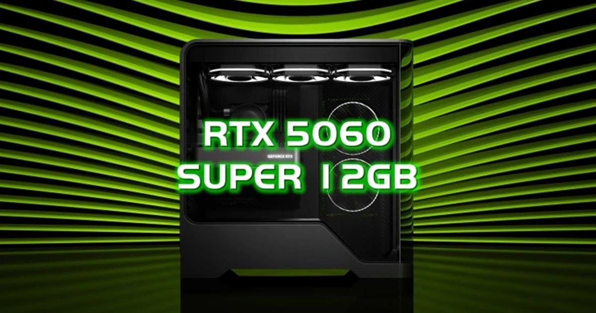 傳Nvidia正研發RTX 5060 Super 配備12GB記憶體提升效能 - 香港手機遊戲網 GameApps.hk